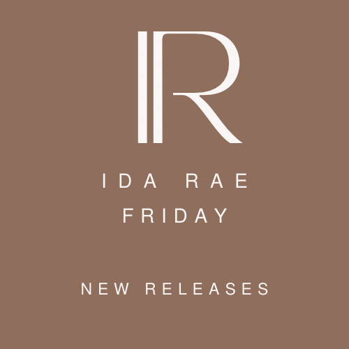 New Arrivals – Ida Rae